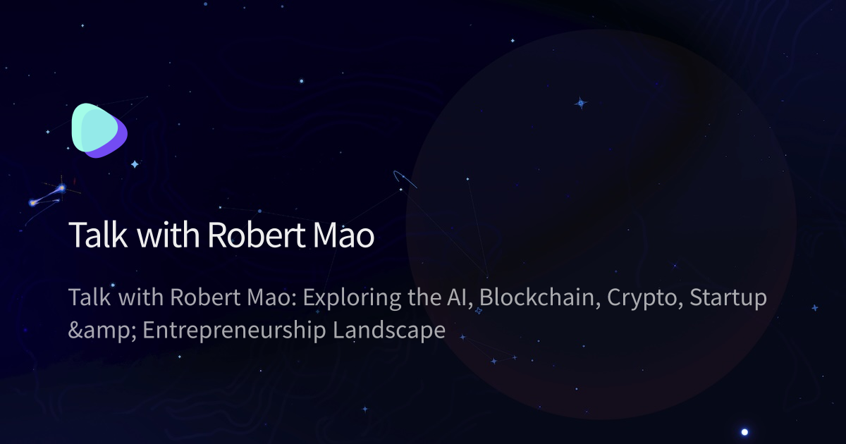 Talk with Robert Mao